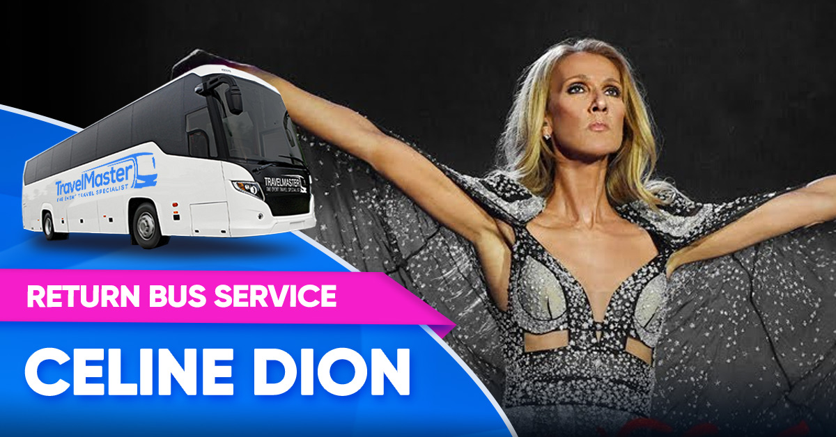 Bus to Celine Dion 3Arena 05 and 06 April 2024