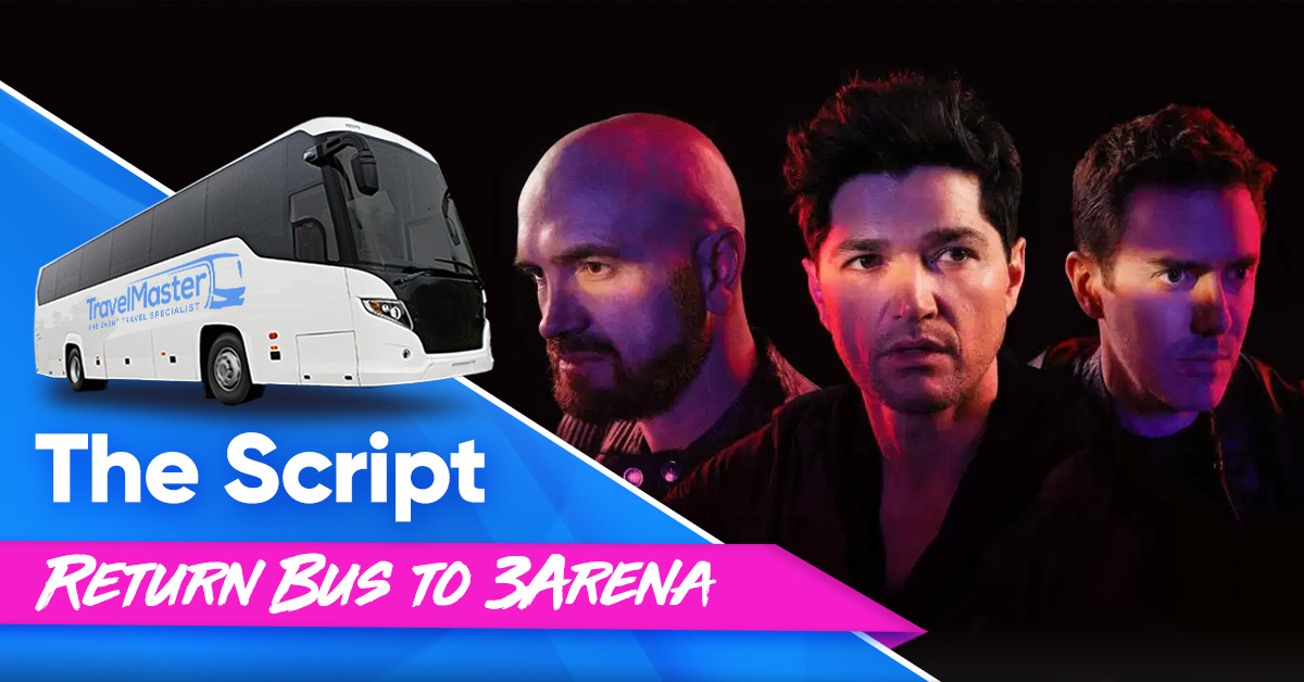 Concert Bus to The Script - Nationwide Return Bus Service to All Venues
