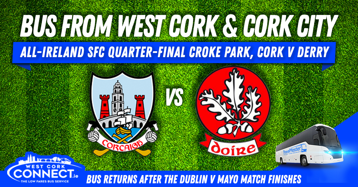 Bus From West Cork & Cork City to All-Ireland Quarter-Final Croke Park ...
