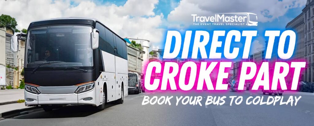 Bus to Coldplay Croke Park Dublin 2024 - Nationwide Return