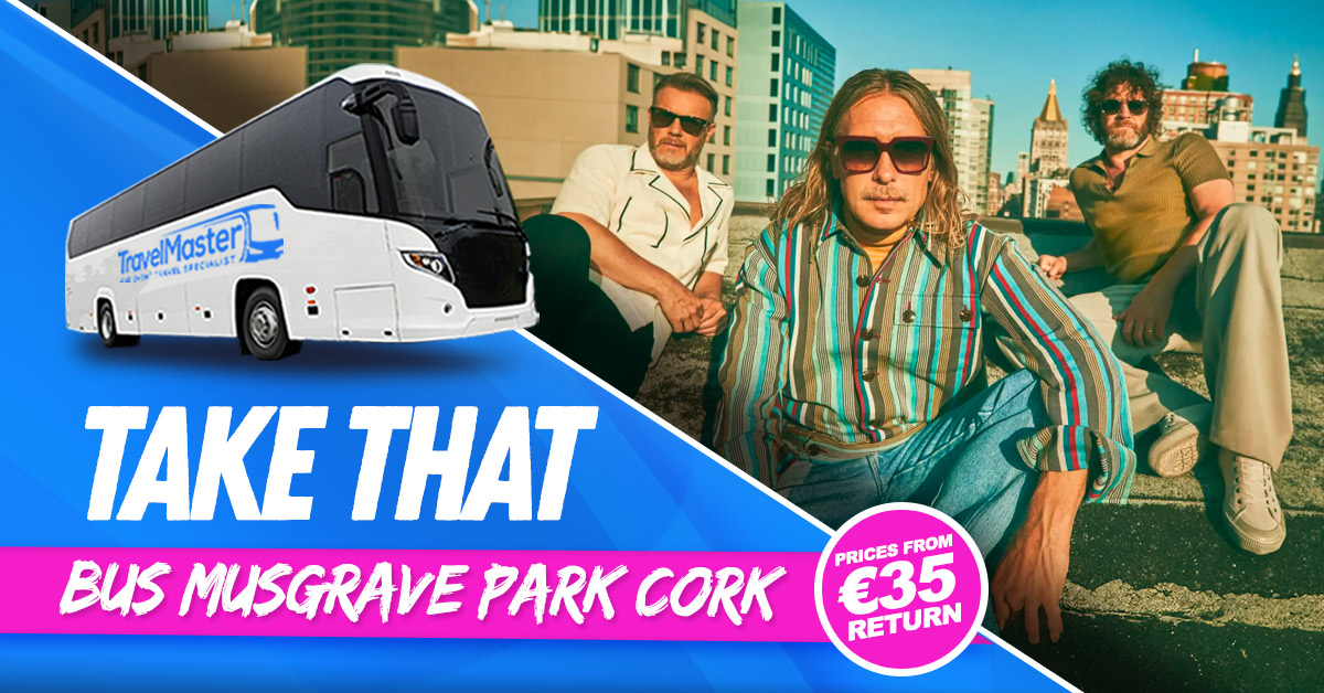 Bus to Take That Musgrave Park Cork June 2024
