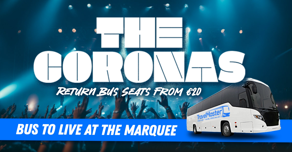 Bus to The Coronas Live at the Marquee - Return Service