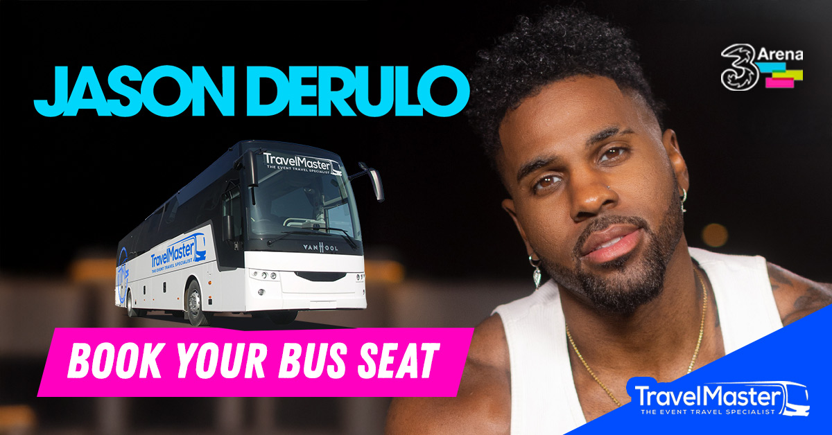 Bus to Jason Derulo 3Arena Dublin 2026 - Nationwide Return