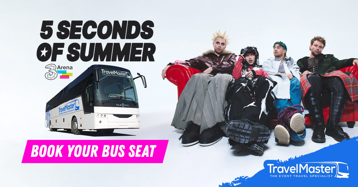Bus to 5 Seconds Of Summer in the 3Arena Dublin 2026- Nationwide Return