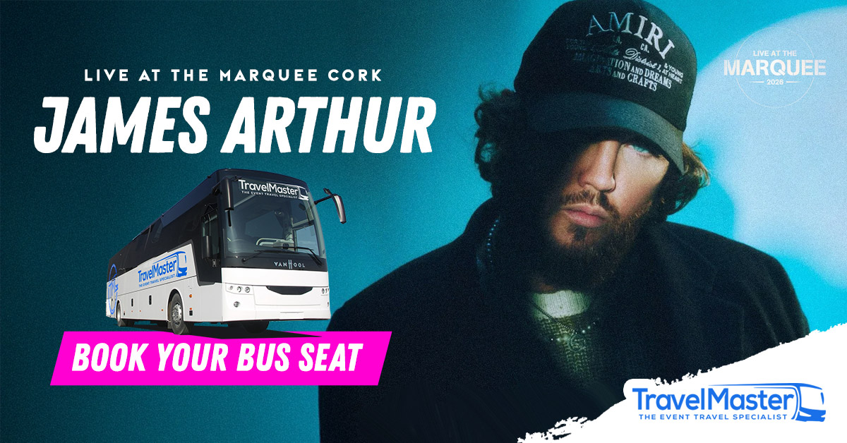 Bus to James Arthur Live at the Marquee Park Cork 2026