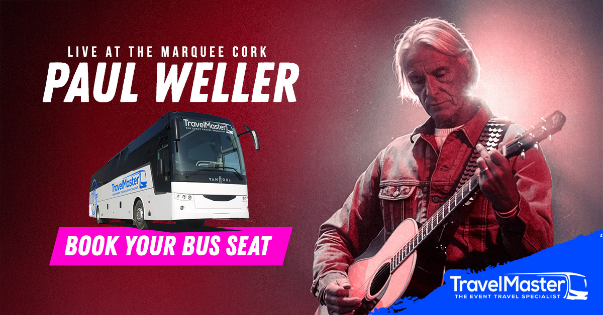 Bus to Paul Weller Live at the Marquee Cork 2026